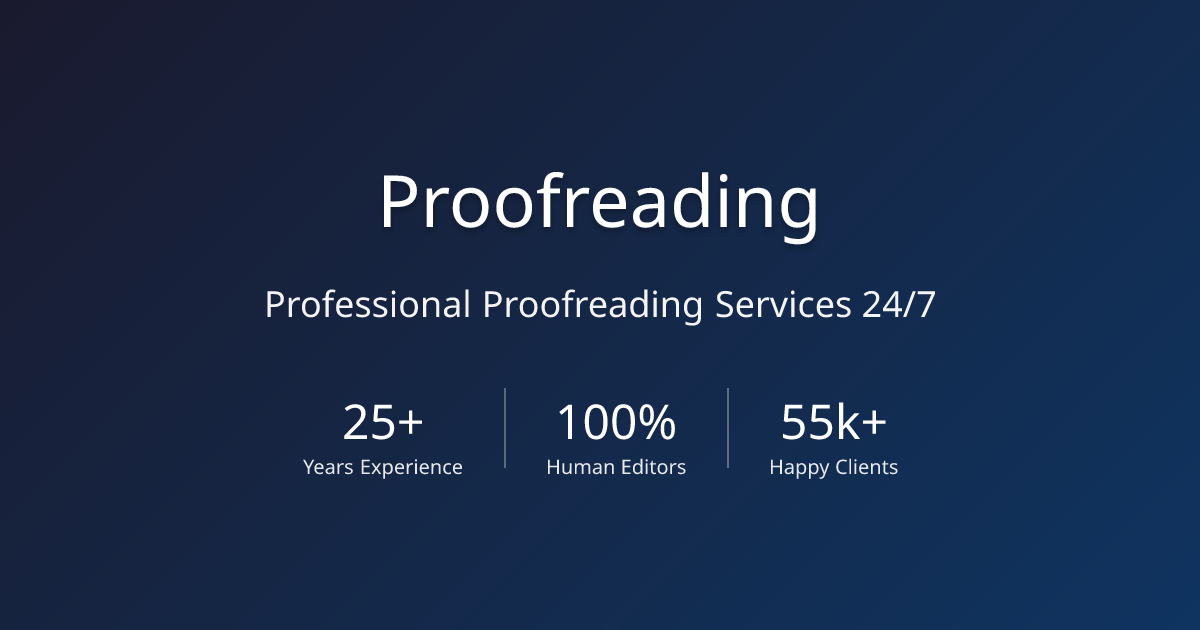 Proof-Reading - Expert Proofreading Services 24/7